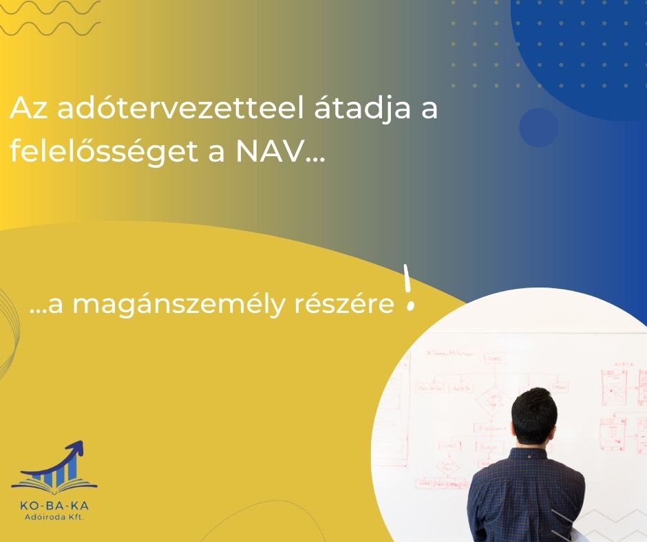 Az Adótervezettel átadja a felelősséget a NAV, a magánszemély részére ...
